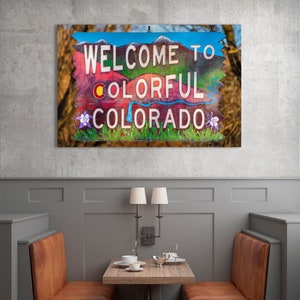 Welcome to Colorful Colorado Sign Photo Colorado Travel Wall Art ...