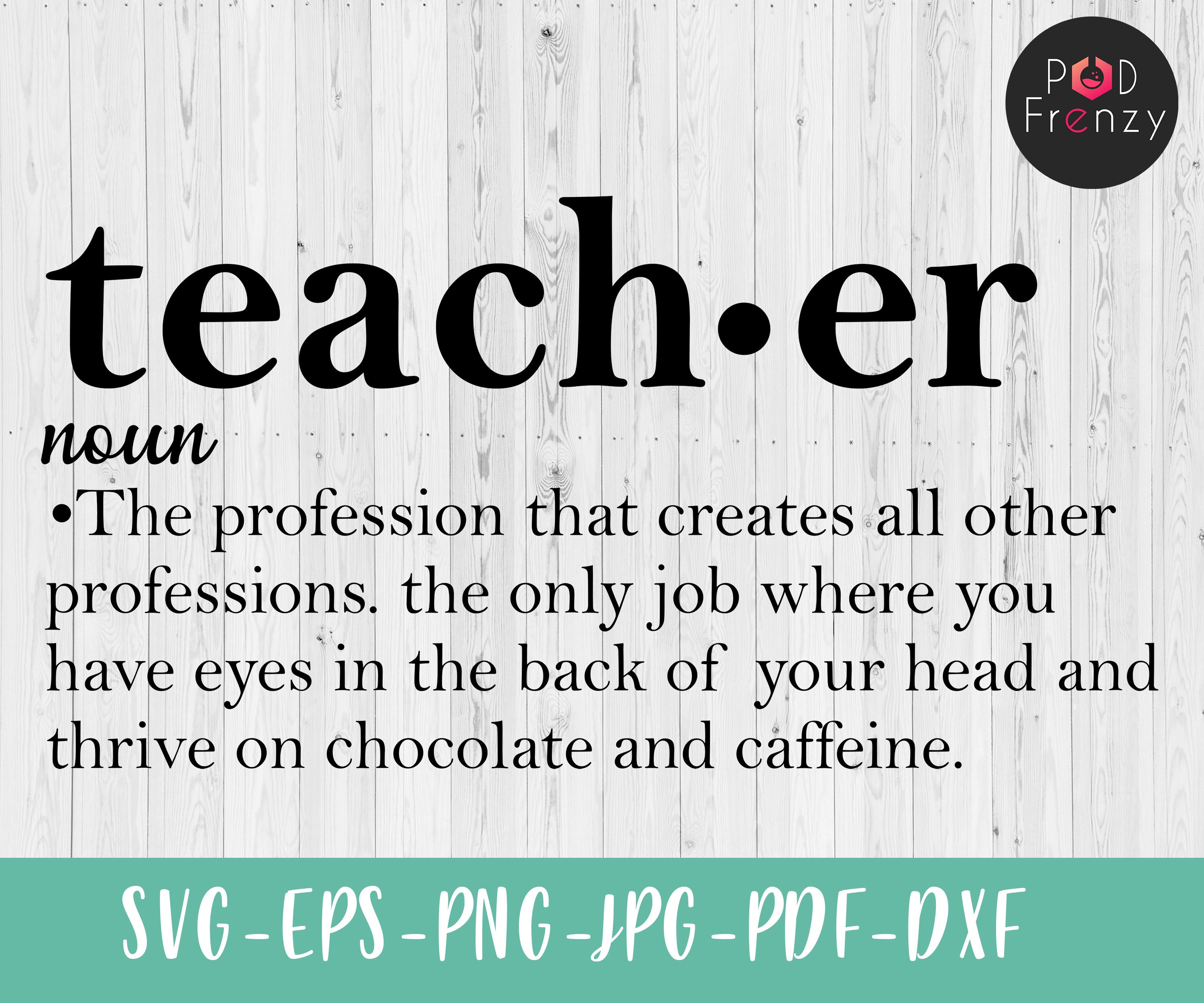 Teacher Noun Svg, Silhouette, Cutting File, Digital Download, Dxf Eps ...