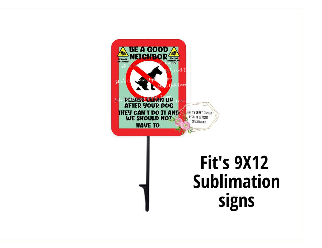 Be a Good Neighbor Dog Waste Lawn Sign: Sublimation PNG (digital ...