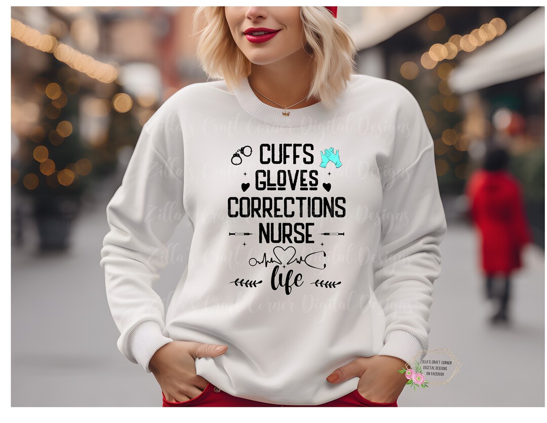 Corrections Nurse Life PNG: Cuffs Gloves Design (digital Download) - Etsy