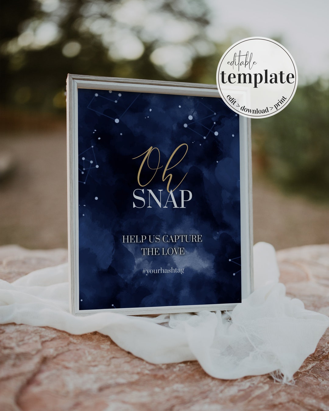 Oh Snap Celestial Wedding Hashtag Sign Printable Template for Moon ...