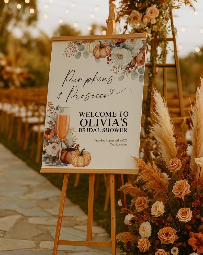 Pumpkins and Prosecco Welcome Sign Template, Fall Floral Bridal Shower ...