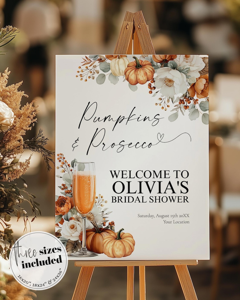 Pumpkins and Prosecco Welcome Sign Template, Fall Floral Bridal Shower ...