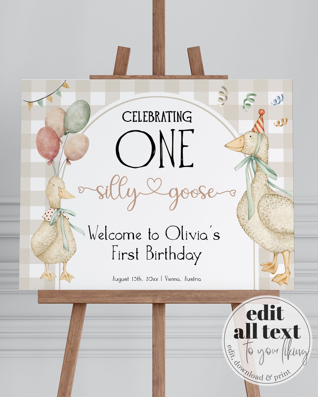 One Silly Goose Welcome Sign, Editable Silly Goose First Birthday ...
