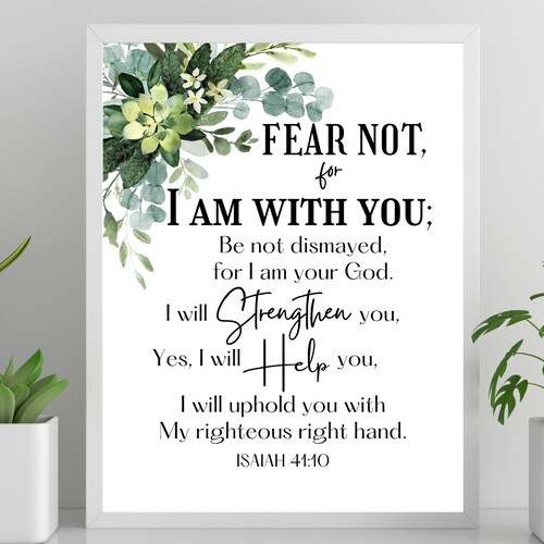 Isaiah 41:10 Fear Not Bible Verse Wall Art Printable Wall | Etsy
