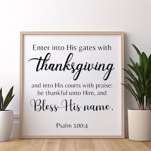 Psalm 100:4 SVG, Enter Into His Gates Svg Png File, Christians Sign Svg ...