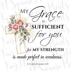My Grace is Sufficient for You Png File for Sublimation/2 Corinthians ...
