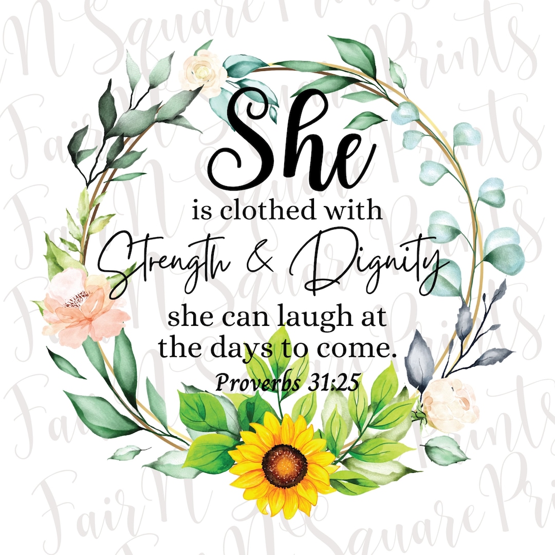 Strength and Dignity Scripture PNG, Floral Wreath (digital Download) - Etsy