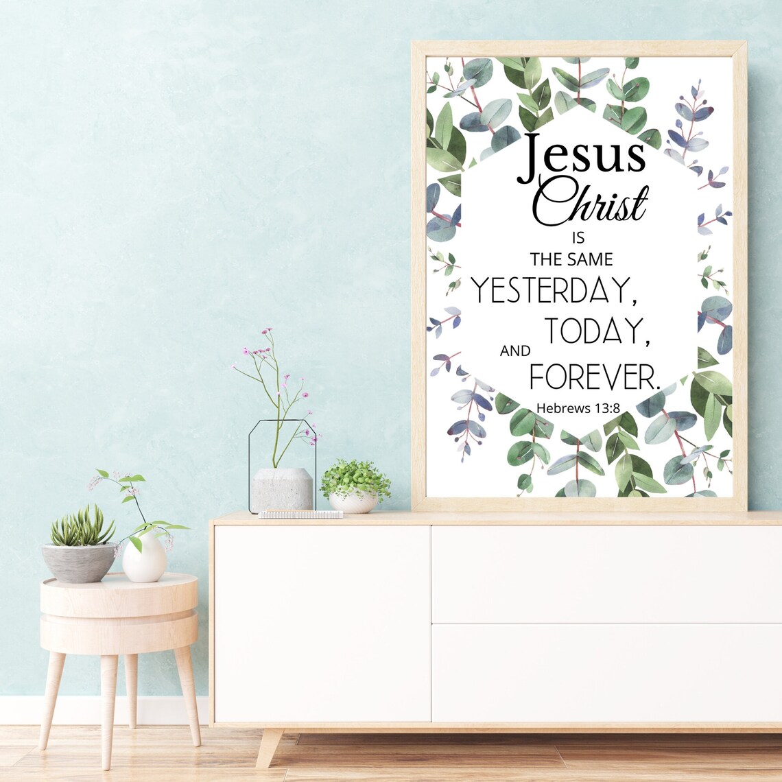 Jesus Christ is the Same Yesterday Today and Forever - Etsy