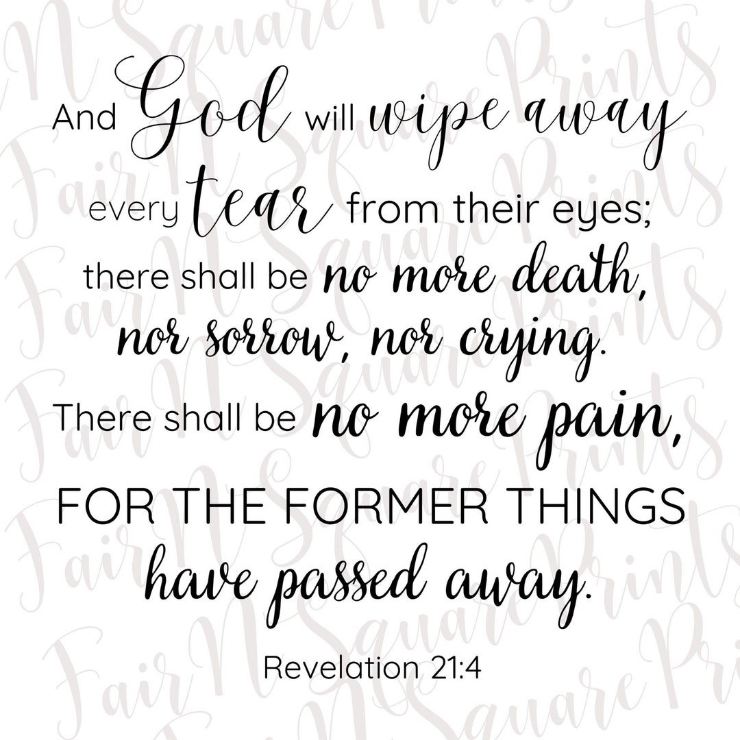 Revelation 21:4 NKJV Png File for Sublimation/And God will wipe away ...