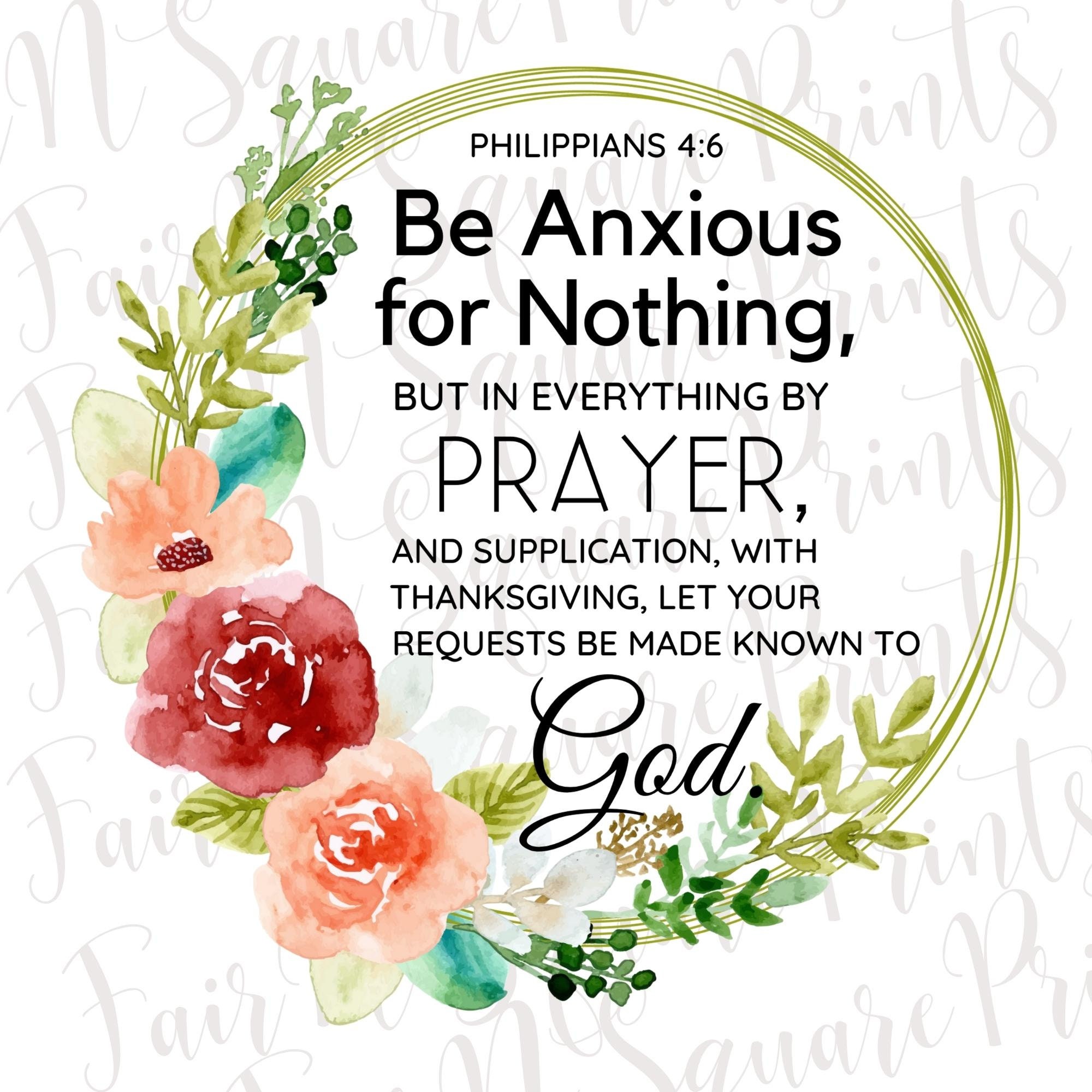 Philippians 4:6 Png File for Sublimation/be Anxious for - Etsy