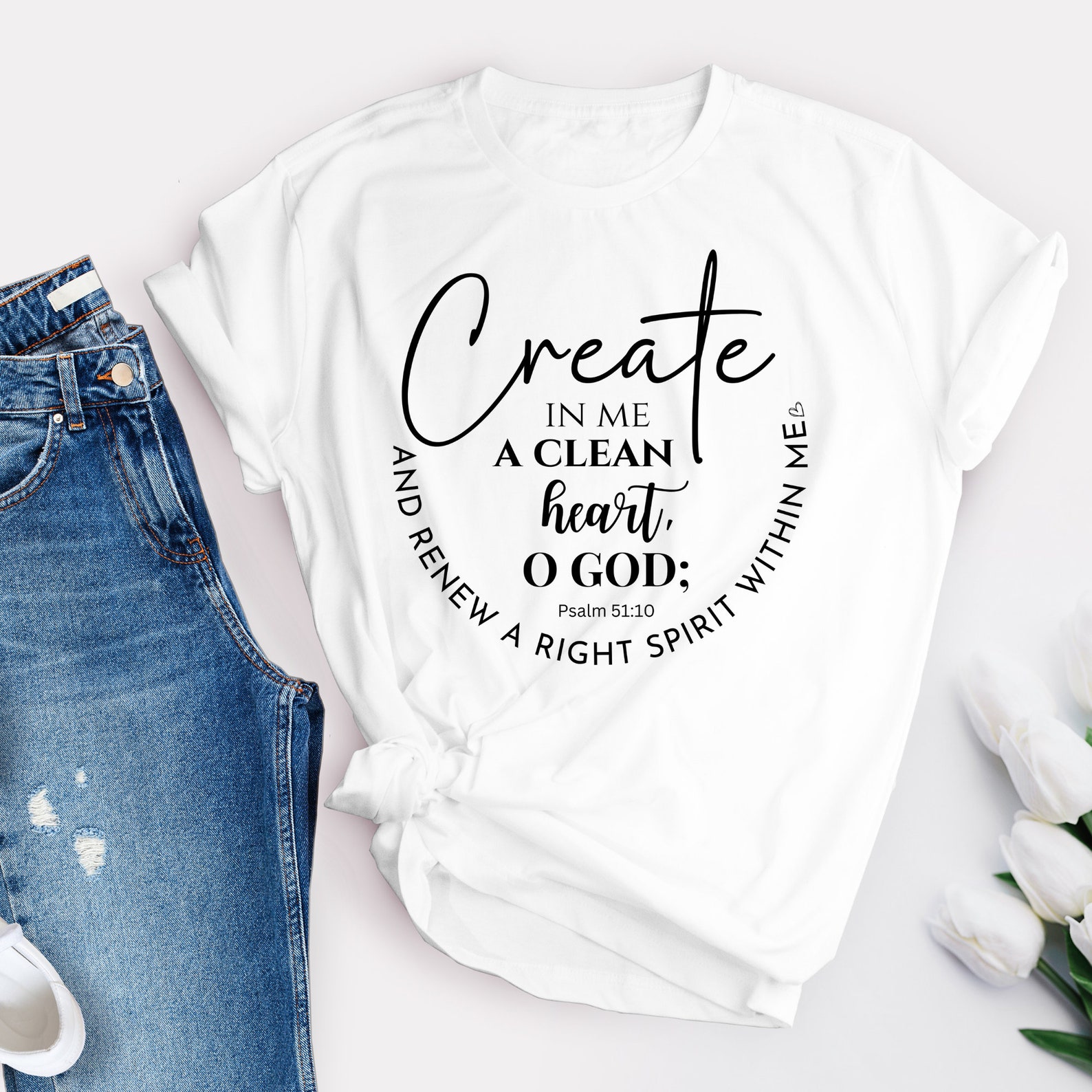 Create in Me a Clean Heart O God Png File Design/psalm 51:10 Png File ...