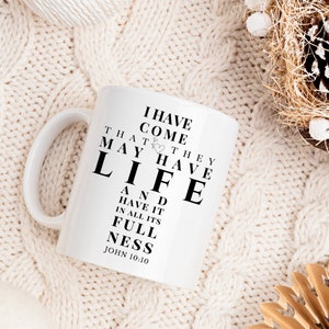 John 10:10 Png File for Sublimation/i Have Come That They May Have Life ...