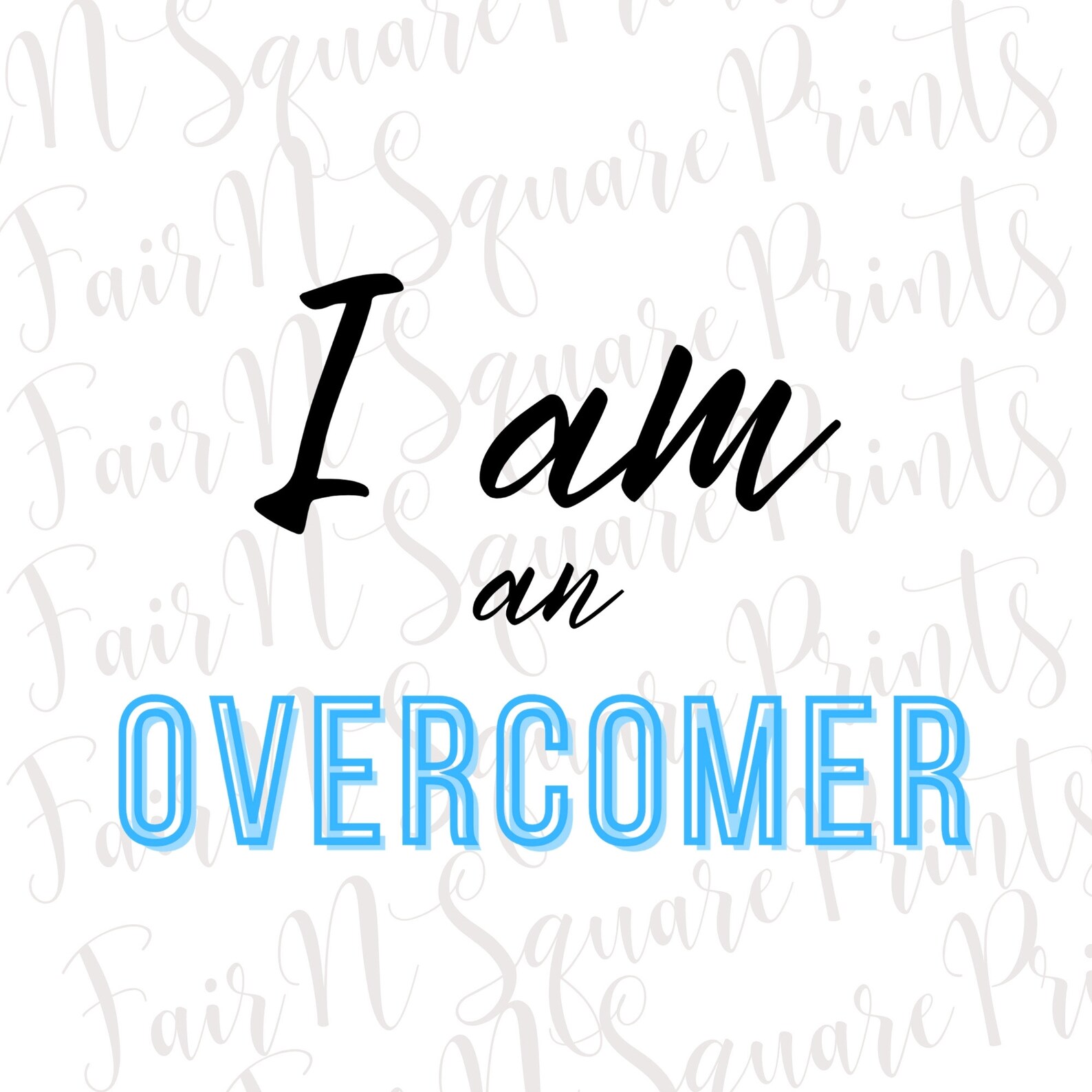 I am an Overcomer Png File for Sublimation/Overcomer | Etsy