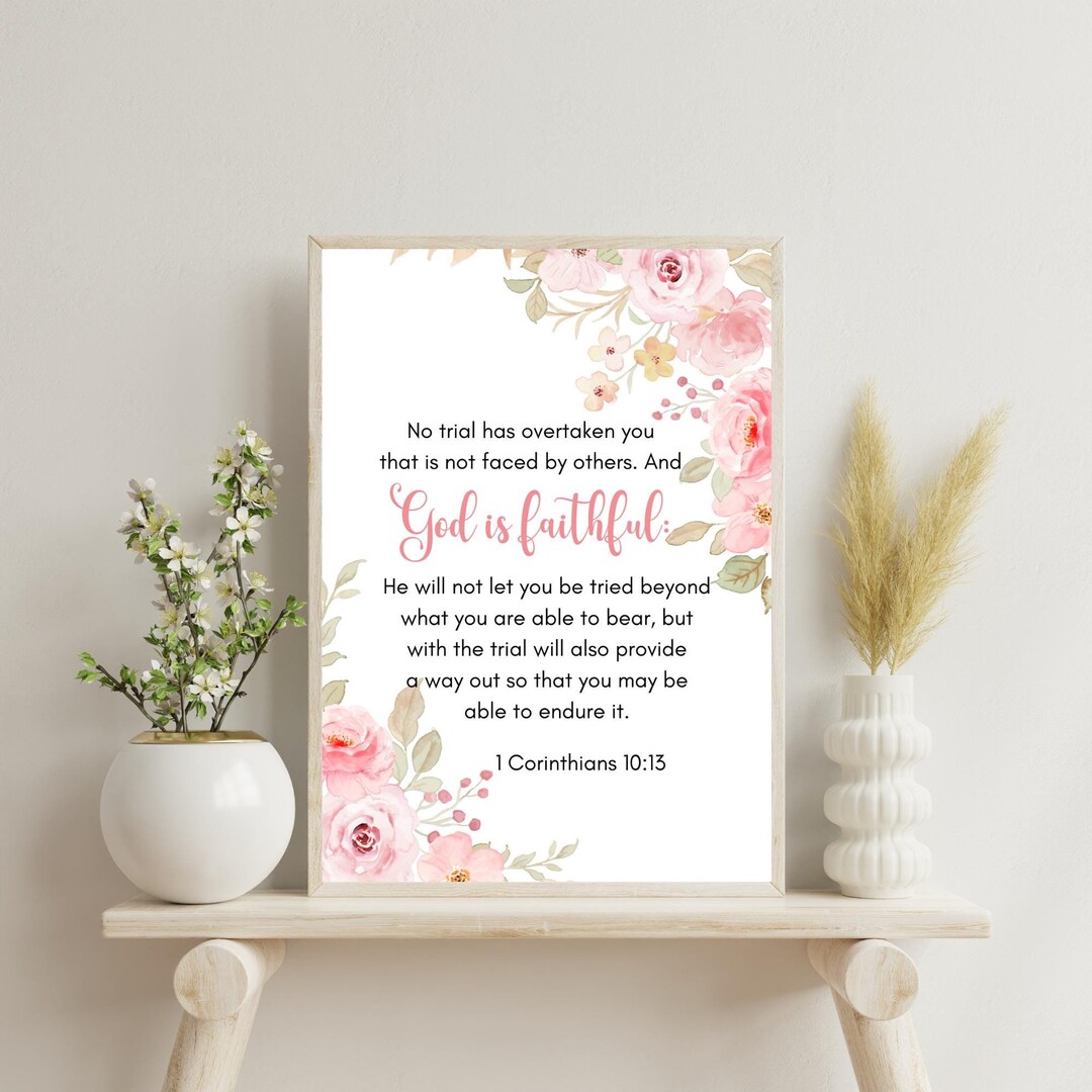 1 Corinthians 10:13 God is Faithful Pink Floral Print/inspirational ...