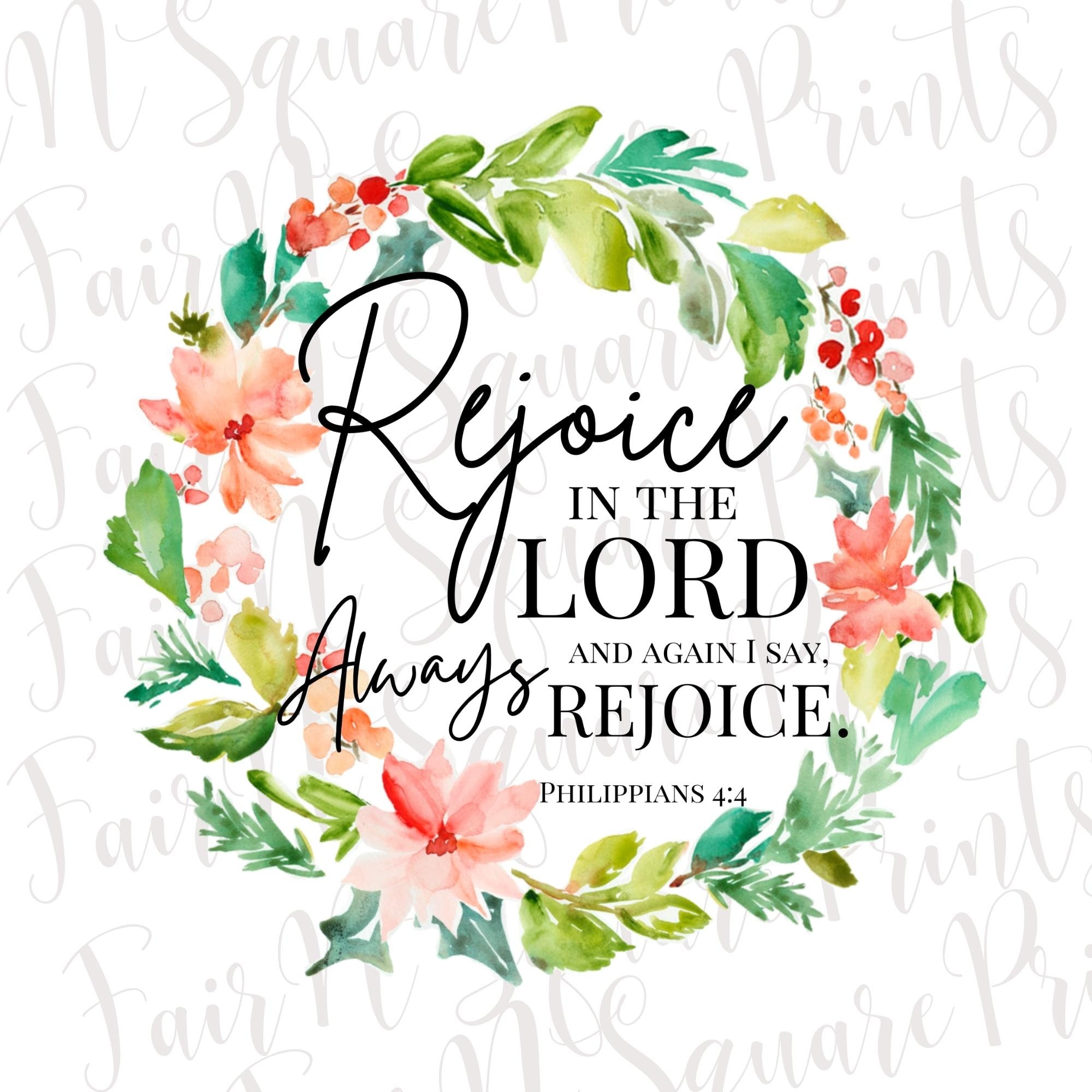 Rejoice in the Lord Always Philippians 4:4 Png File for - Etsy