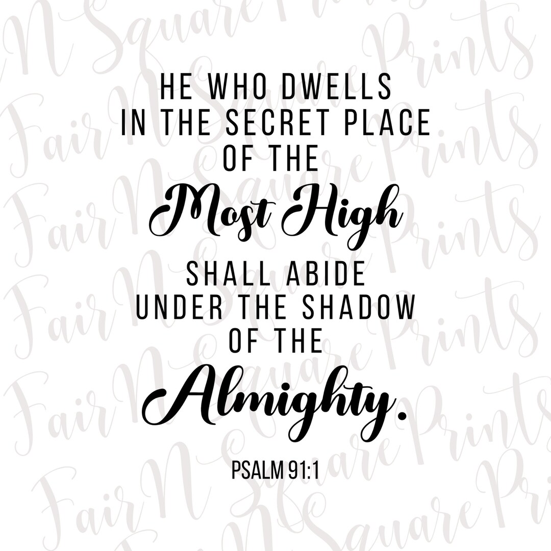 Psalm 91:1 Black Text Png File for Sublimation/motivational Verse Png ...