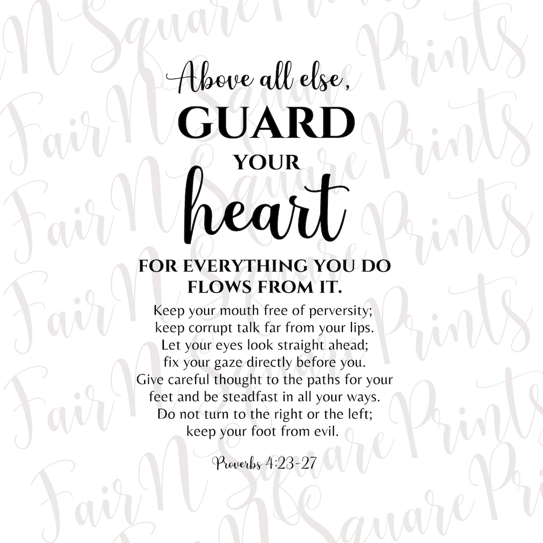Guard Your Heart Proverbs 4:23-27 Black Text Png File for Sublimation ...