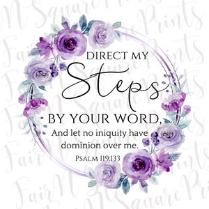 Psalm 119:133 - Direct My Steps Png File for Sublimation/motivational ...