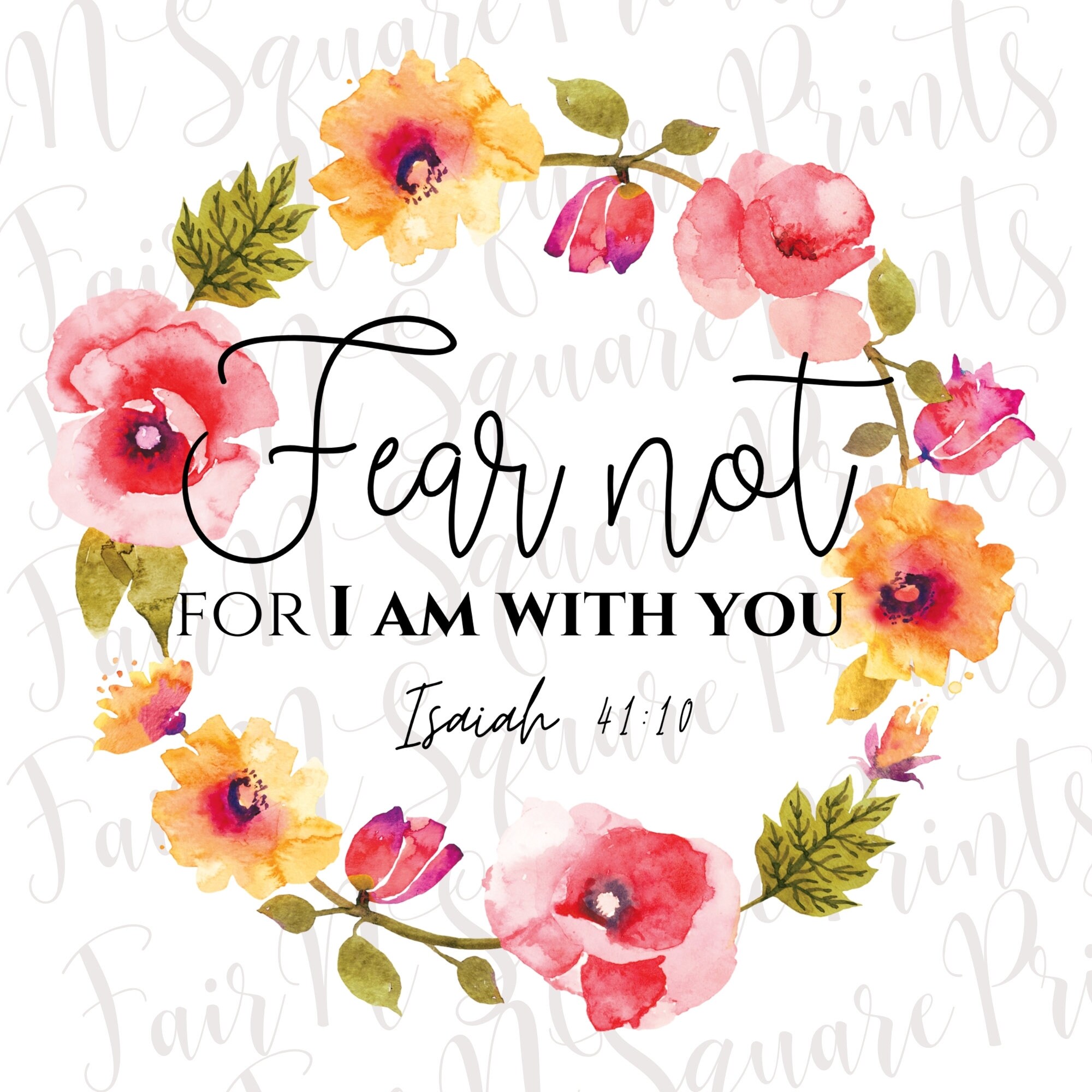 Isaiah 41:10 Fear Not for I Am With You Png File for - Etsy