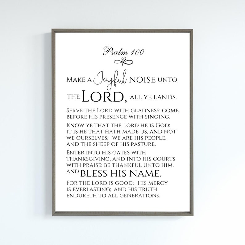 Psalm 100 KJV Printable/make a Joyful Noise Print/bible Verse - Etsy