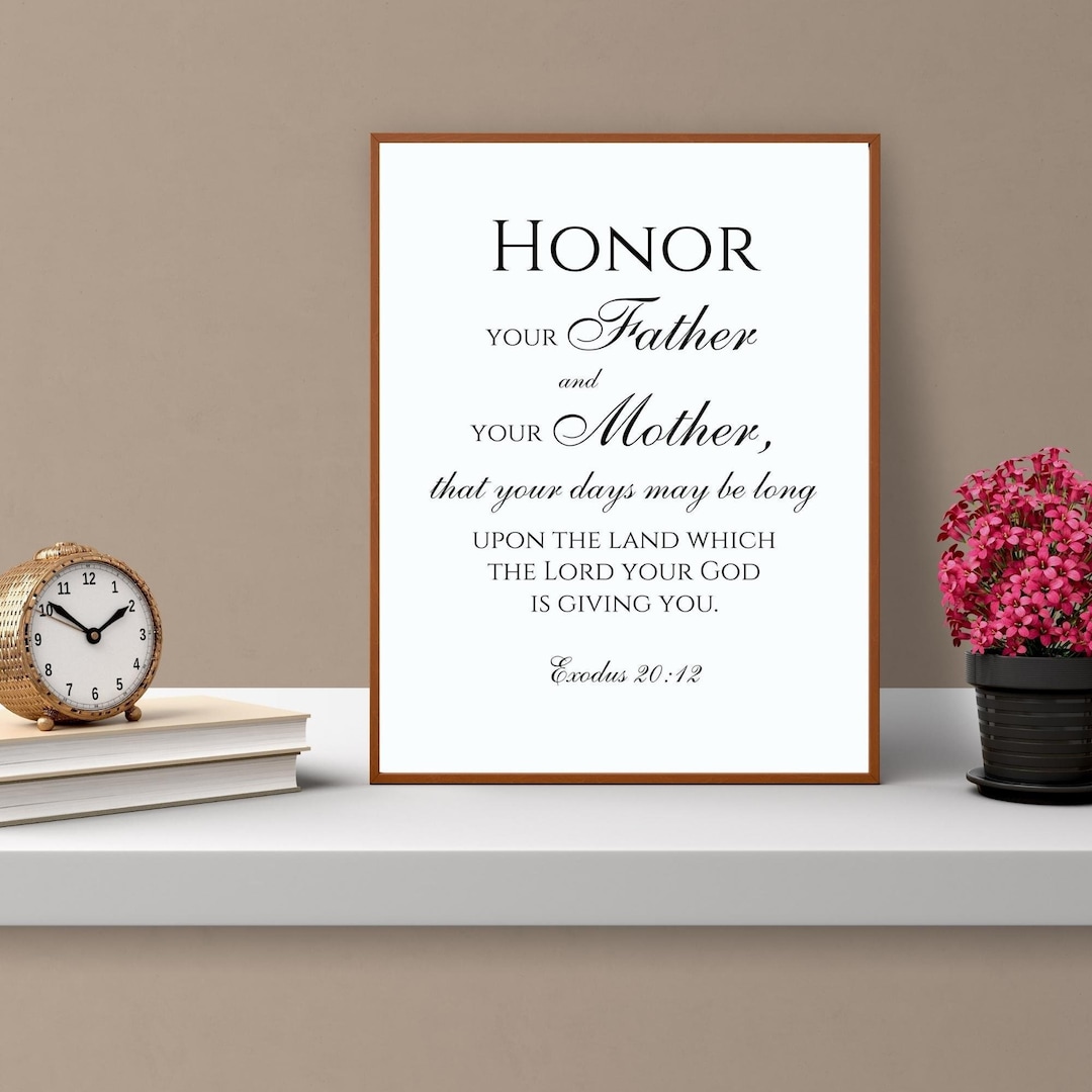 Honor Your Father and Your Mother Printable/nkjv Exodus 20:12 Print ...