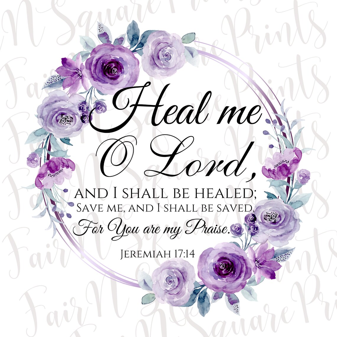 Jeremiah 17:14 Purple Floral Png File for Sublimation/heal Me O Lord ...