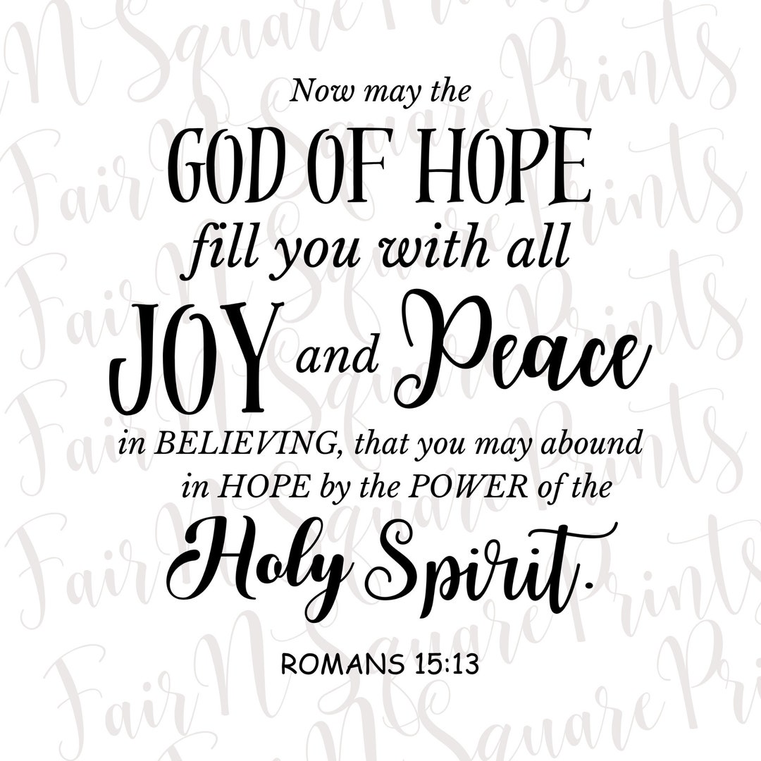 Romans 15:13 Png File for Sublimation/may the God of Hope Fill You With ...