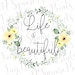 Life is Beautiful PNG File for Sublimation/inspirational Quote Png File ...