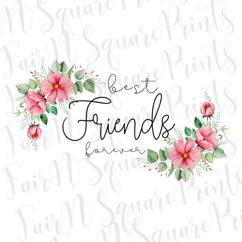 Best Friends Forever With Flower Png File for - Etsy Australia