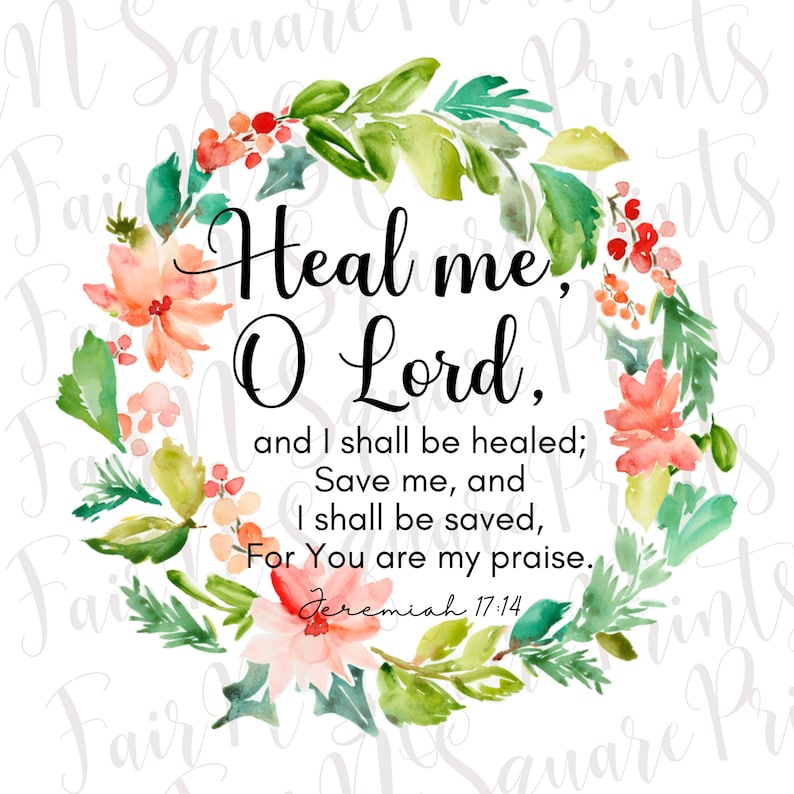 Jeremiah 17:14 Floral Scripture PNG for Sublimation (digital Download ...
