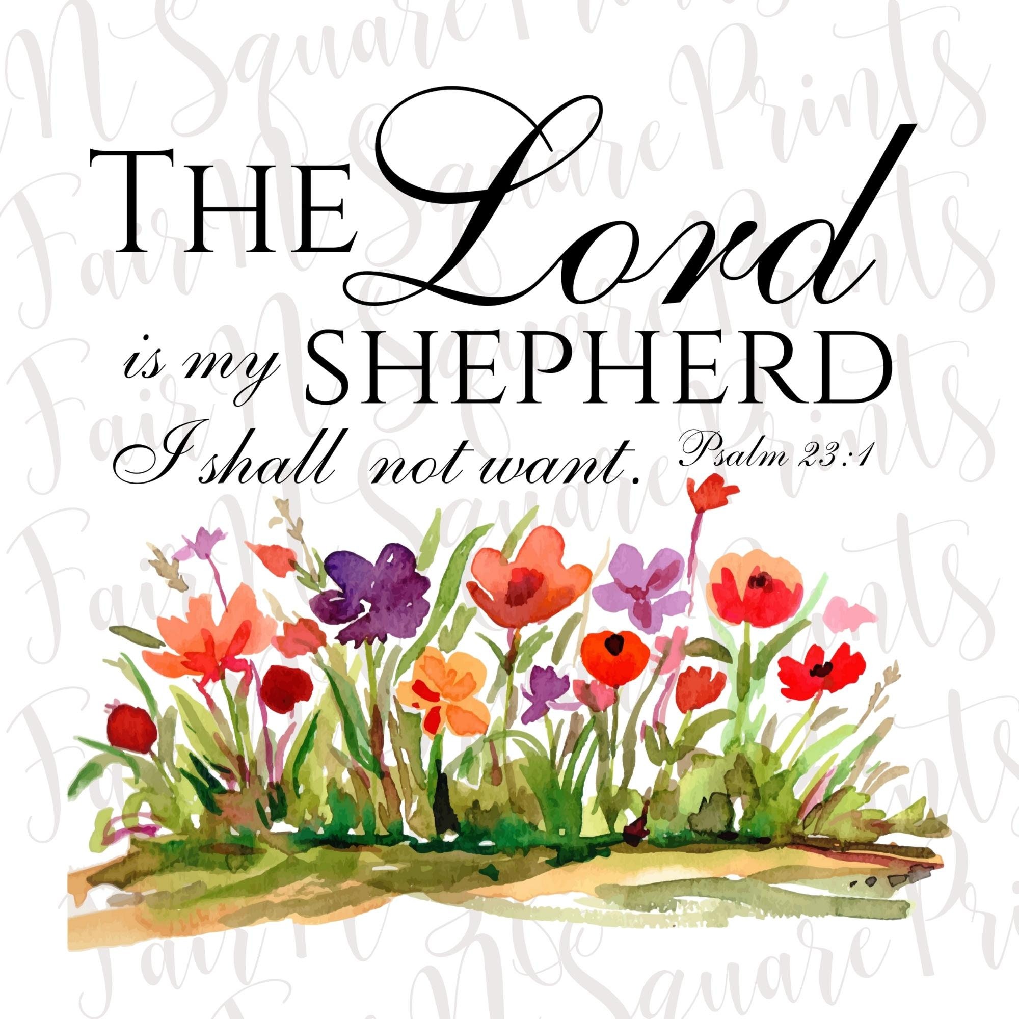 The Lord is My Shepherd Png File for Sublimation/psalm 23:1 Png Designs ...