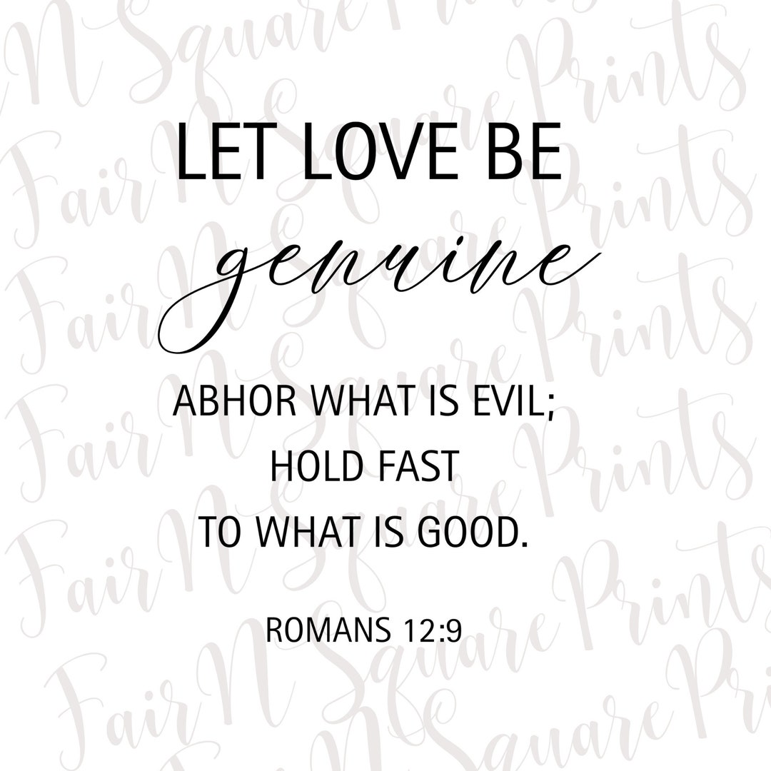 Romans 12:9 - Let Love Be Genuine Png File for Sublimation/motivational ...