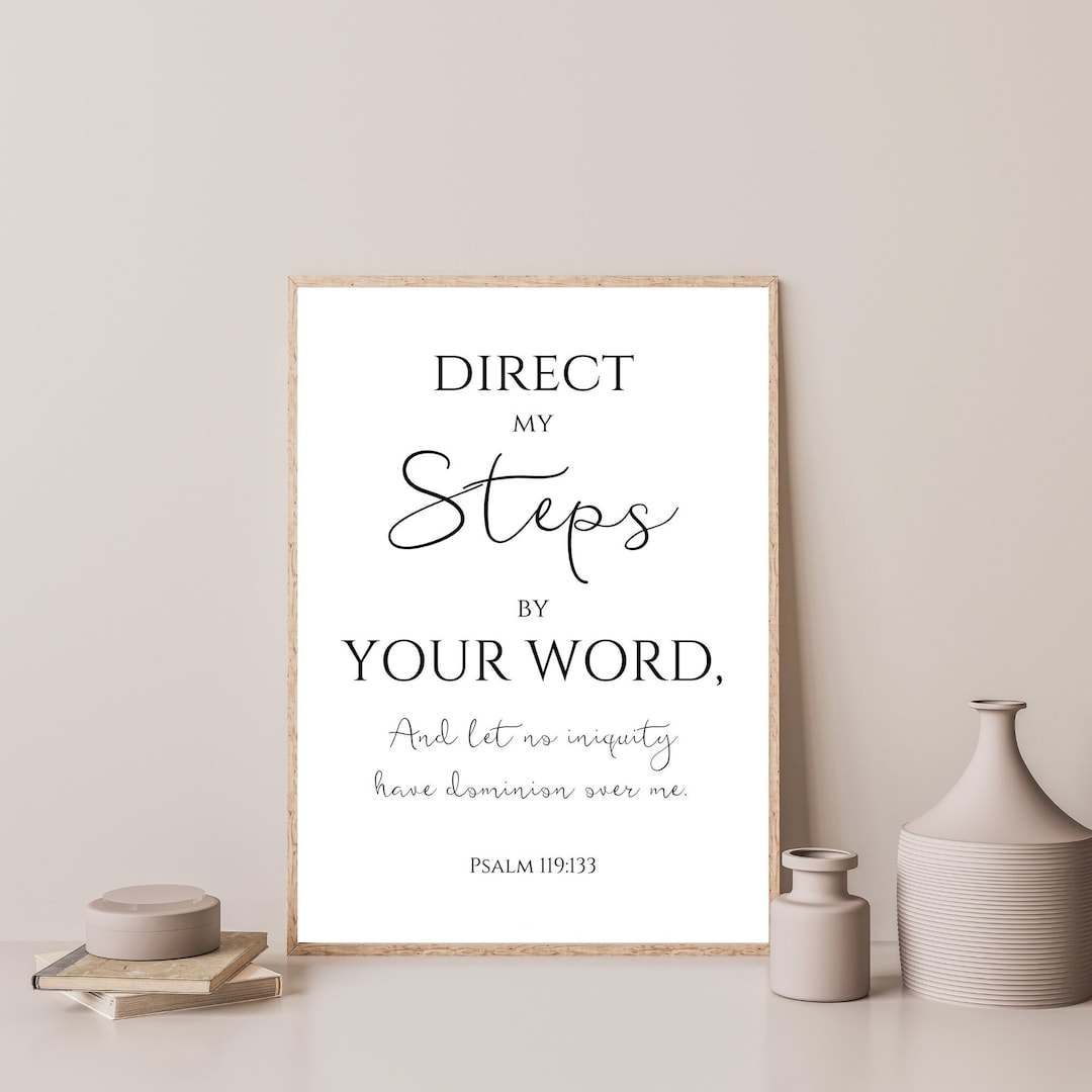 Psalm 119:133 Black Text Print/direct My Steps NKJV Print/motivational ...