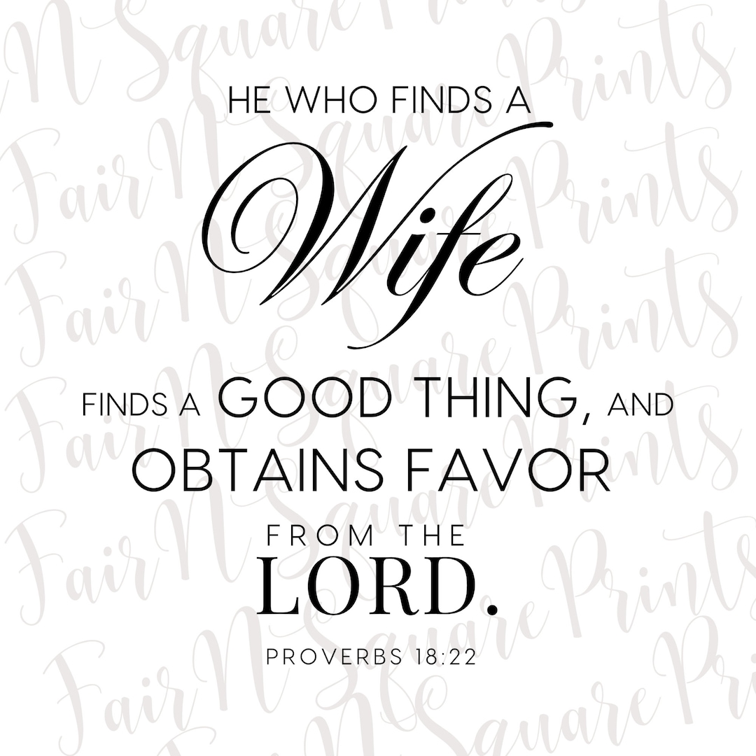 He Who Finds A Wife Finds A Good Thing Png File For Sublimation