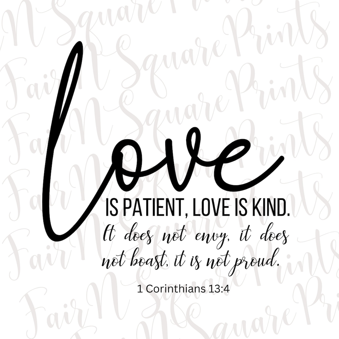 Love is Patient PNG: Christian Scripture Design (digital Download) - Etsy