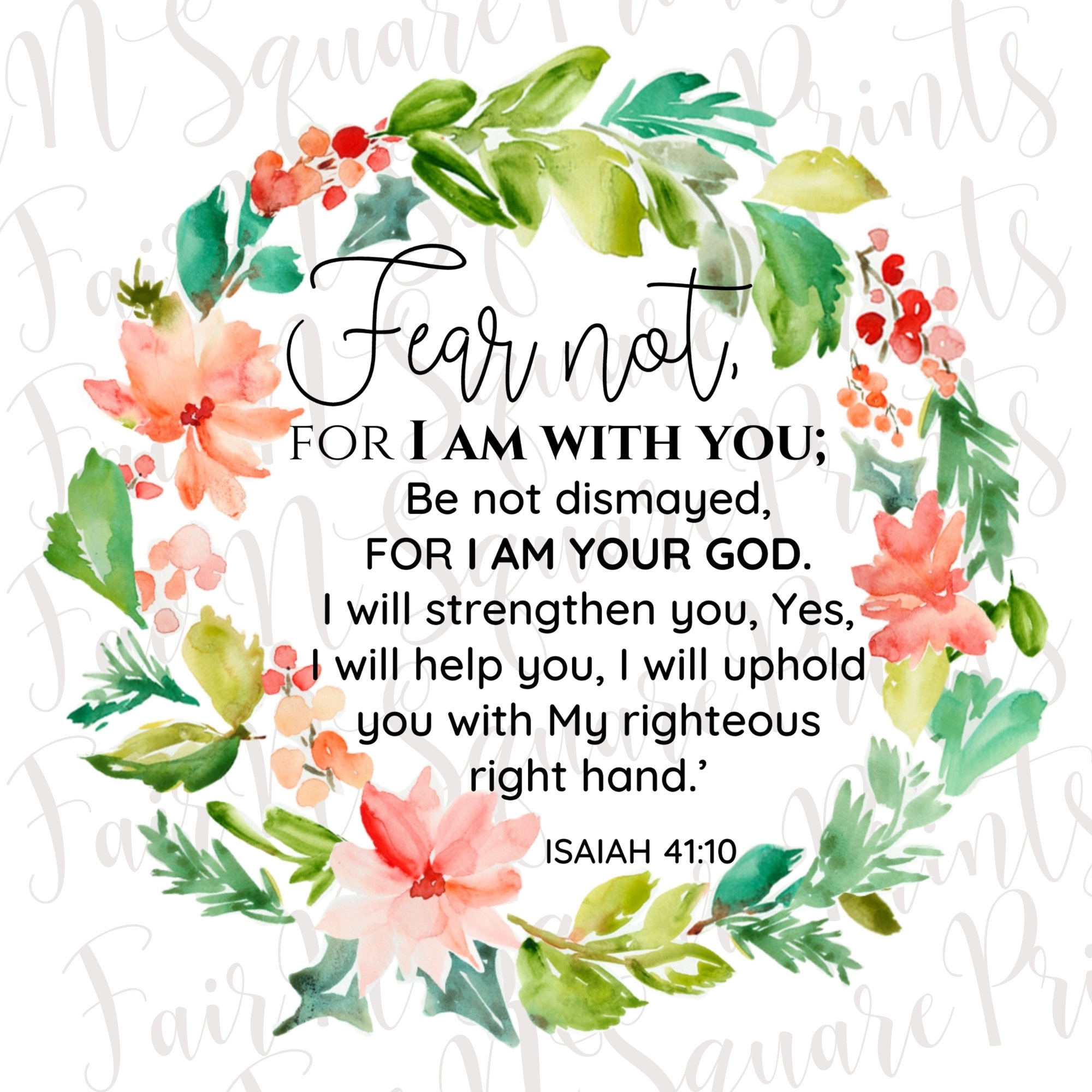 Isaiah 41:10 Fear Not for I Am With You PNG File for - Etsy
