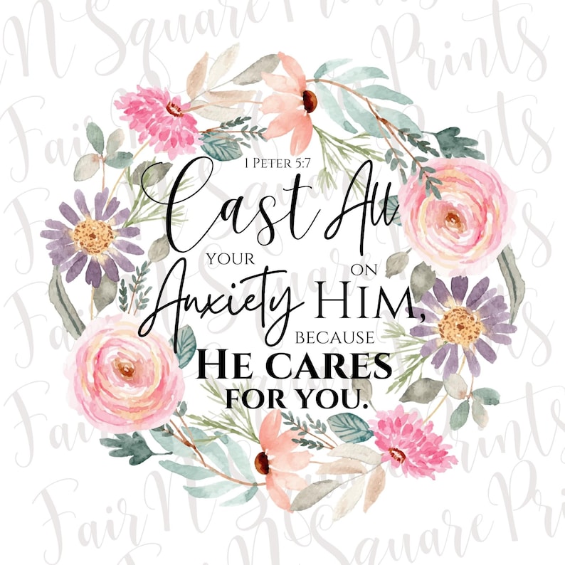 NIV 1 Peter 5:7 Cast All Your Anxiety on Him Png File for - Etsy