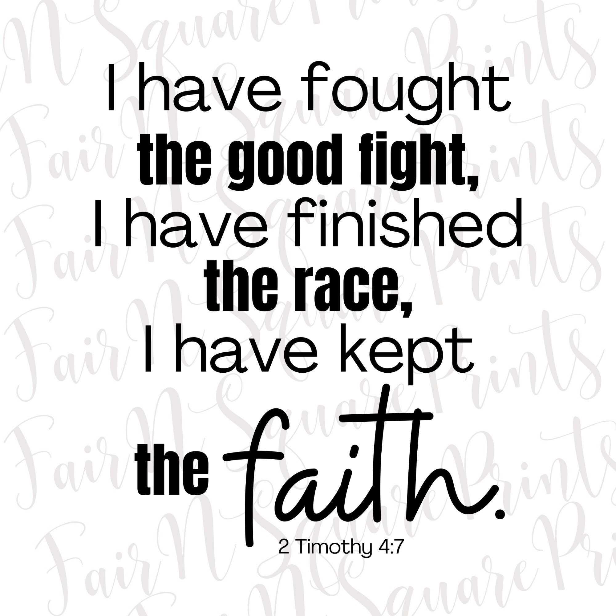 Fought The Good Fight