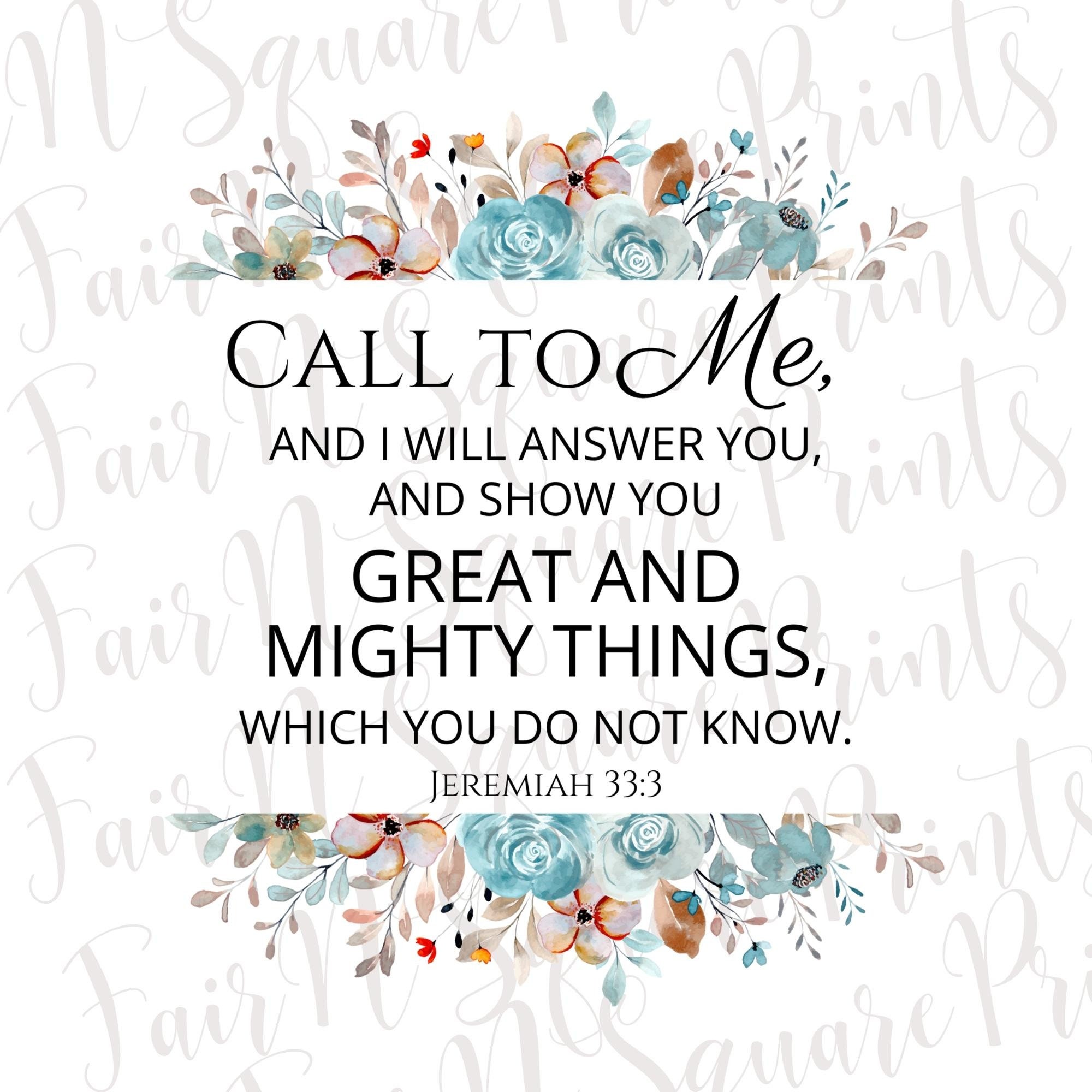 Jeremiah 33:3 Png File for Sublimation/call to Me Png File/christians ...