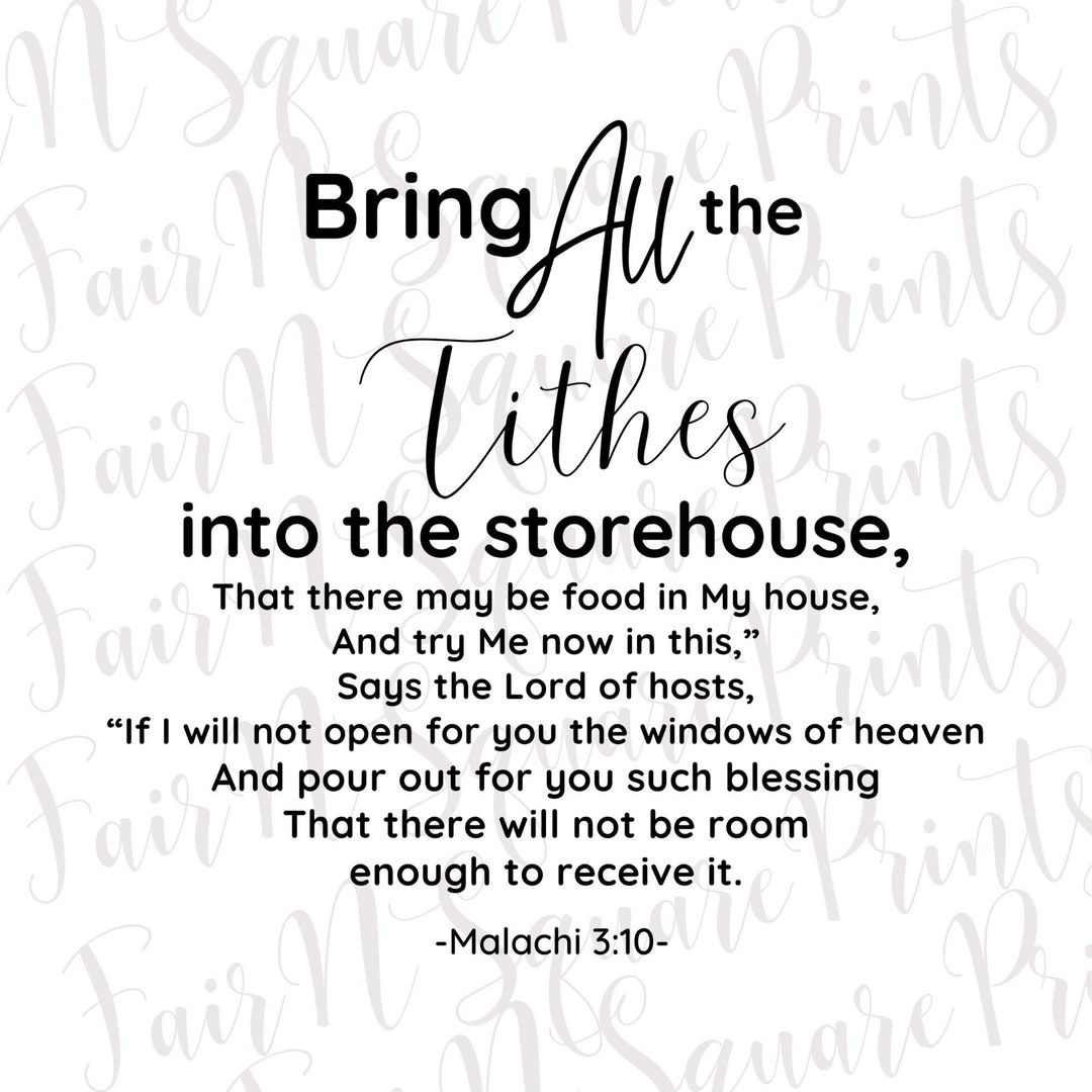Malachi 3:10 Bring All the Tithes Into the Storehouse Png - Etsy