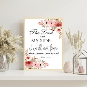 The Lord is on My Side - Psalm 118:6 Print/motivational Scripture ...