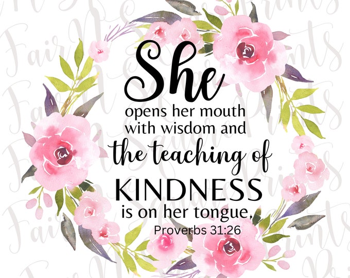 She Speaks With Wisdom, and Faithful Instruction is on Her Tongue ...