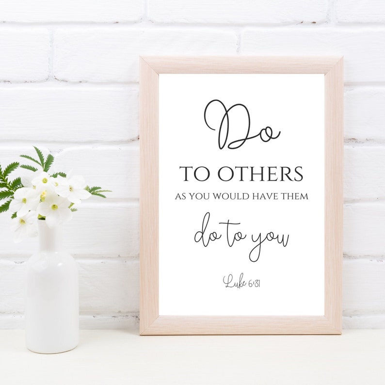 Do to Others as You Would Have Them Do to You Luke 6:31 | Etsy