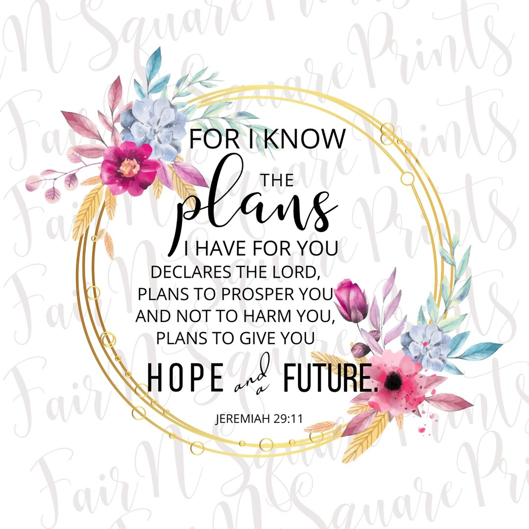 For I Know the Plans for You Png Digital File/jeremiah 29:11 Png File ...