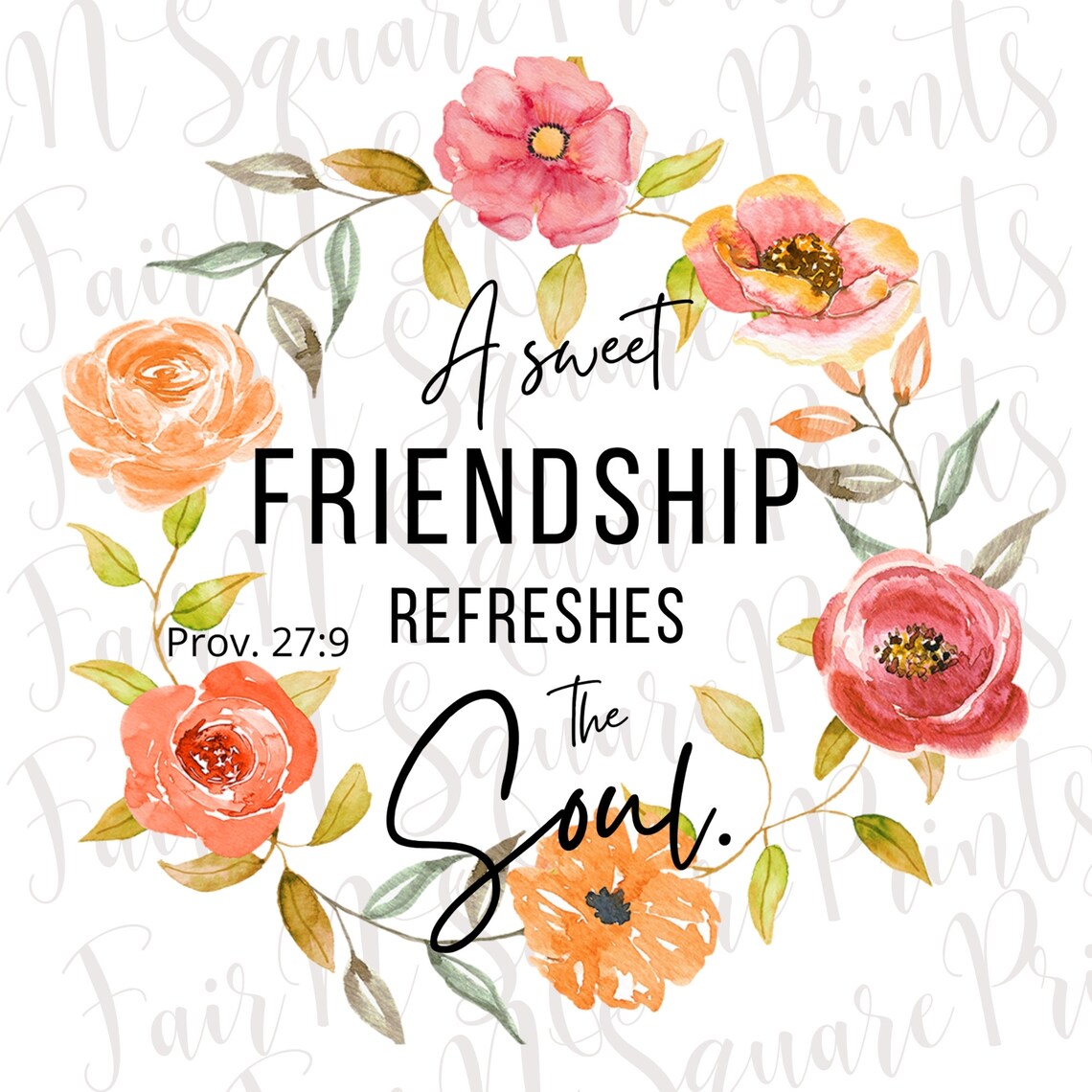 A Sweet Friendship Refreshes the Soul Png File for Sublimation ...