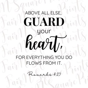 Guard Your Heart - Proverbs 4:23 Png File for Sublimation/motivational ...