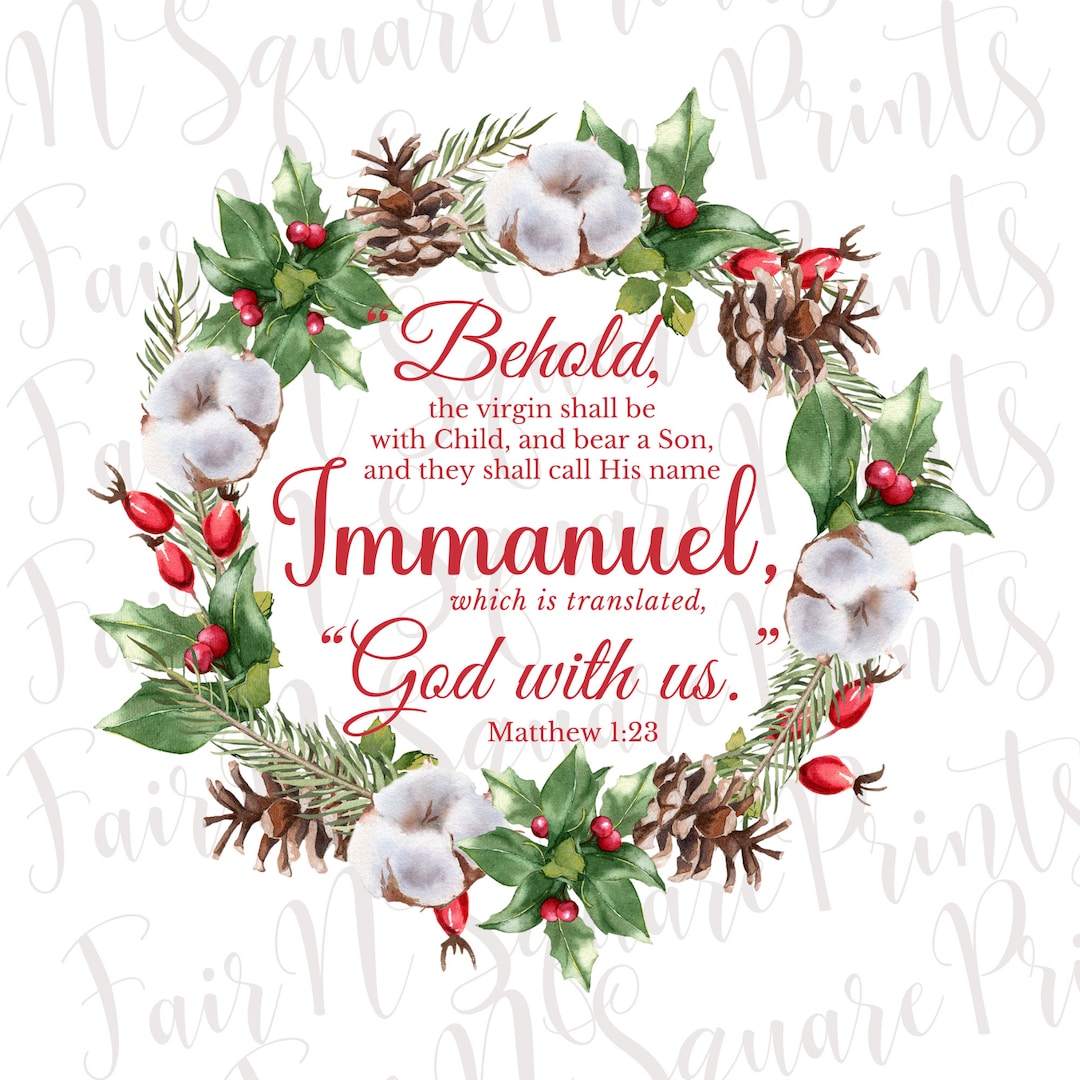 Matthew 1:23 Immanuel God With Us Png File for Sublimation/christmas ...