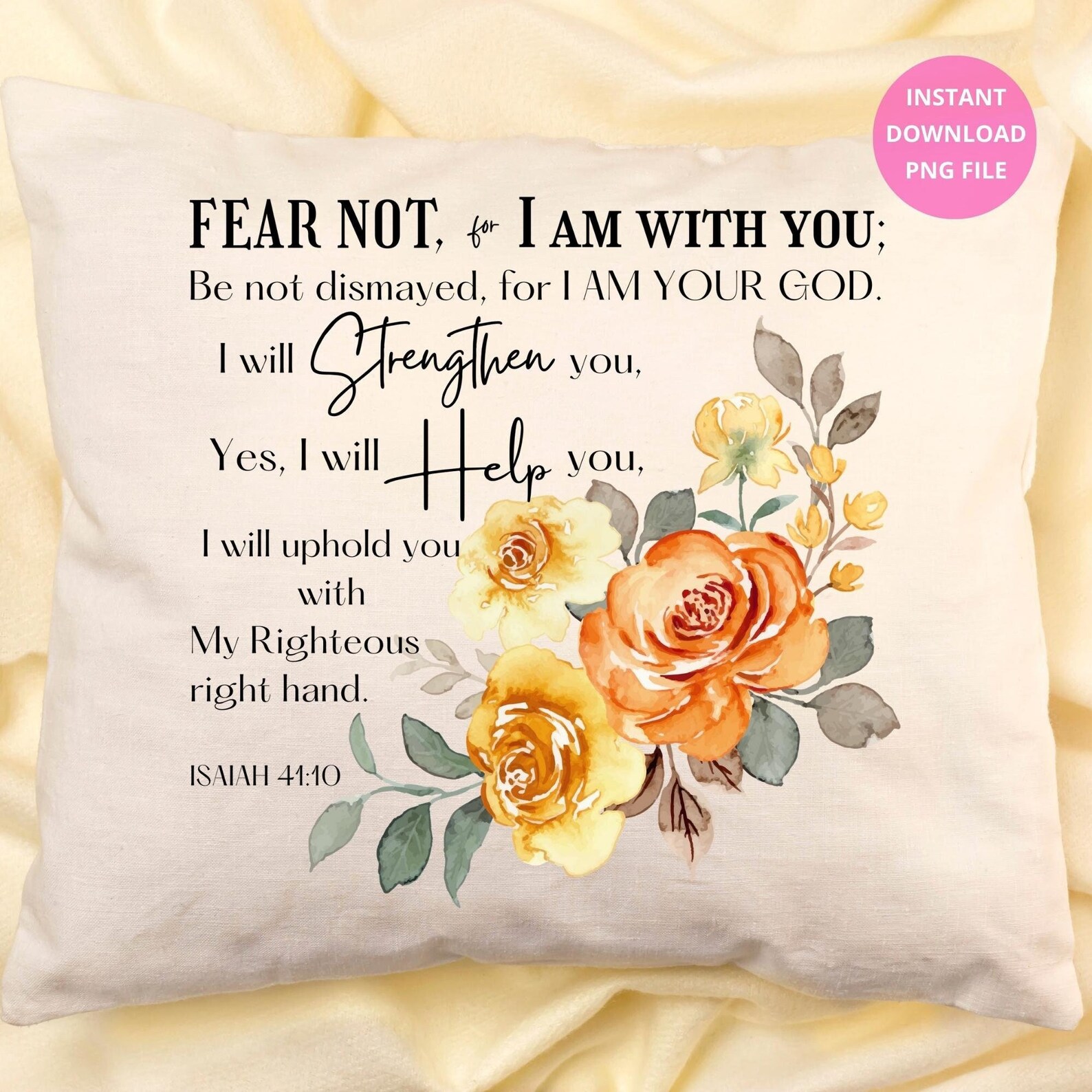 Fear Not for I Am With You Png File for Sublimation/isaiah - Etsy