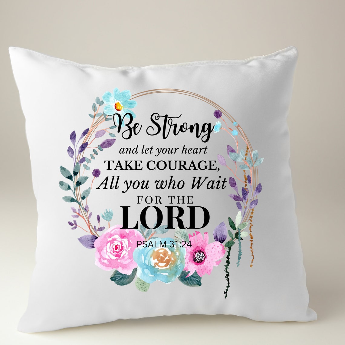 Psalm 31:24 Floral Png File for Sublimation/be Strong and Let Your ...